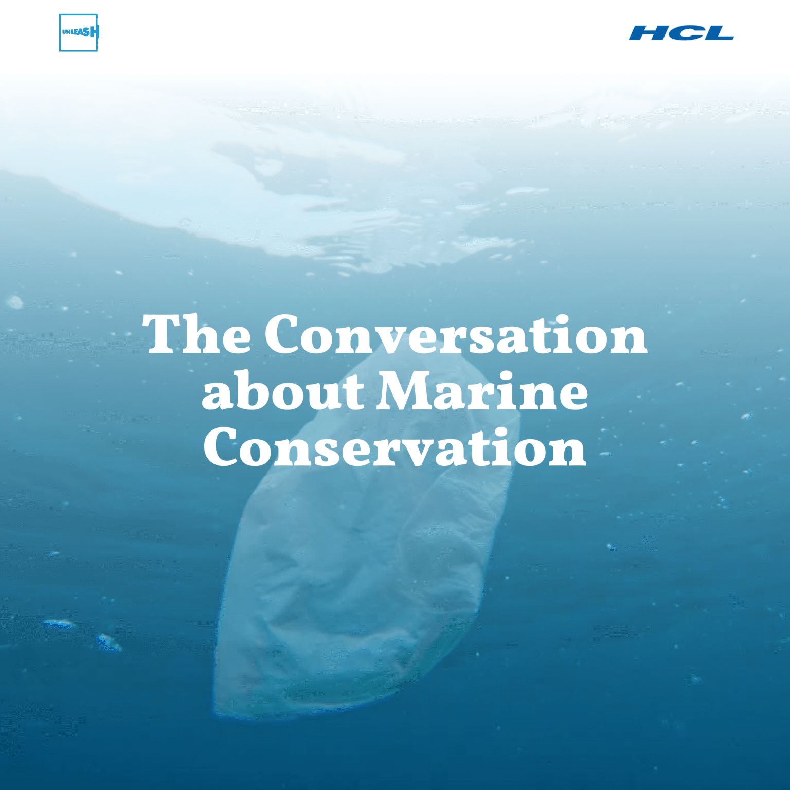 The Conversation about Marine Conservation - UNLEASH